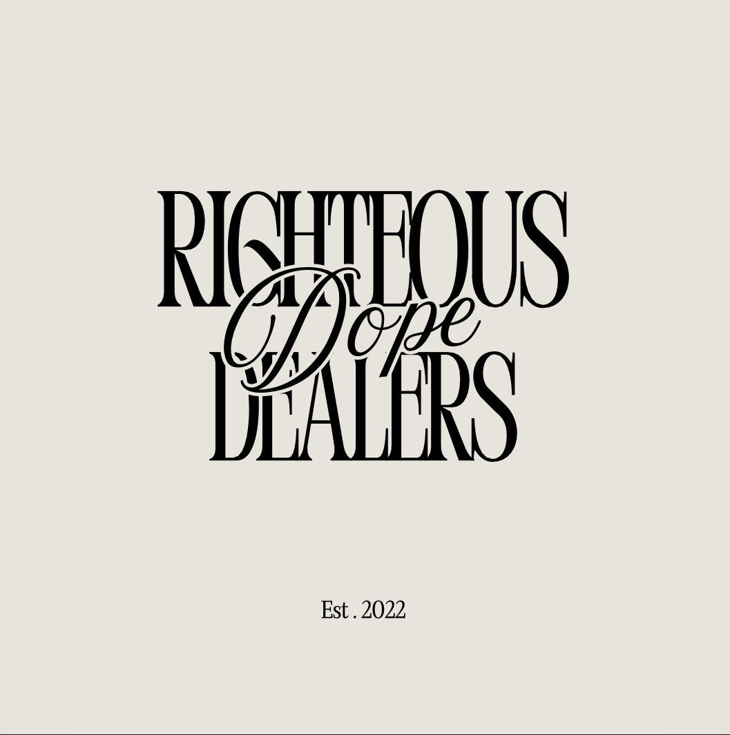 RIGHTEOUS DOPE DEALERS APPAREL